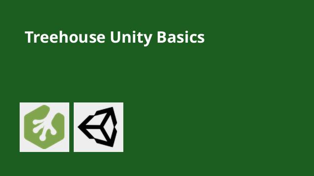 Treehouse Unity Basics